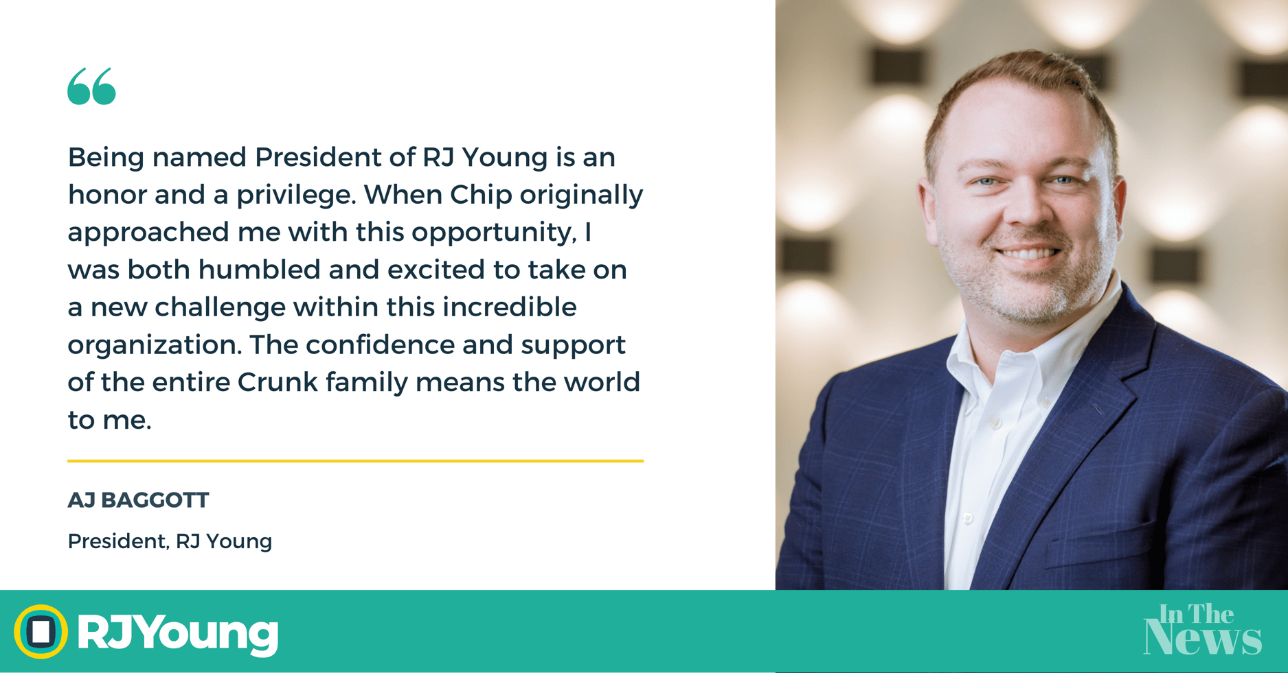RJ Young Announces Change in Leadership with AJ Baggott as President
